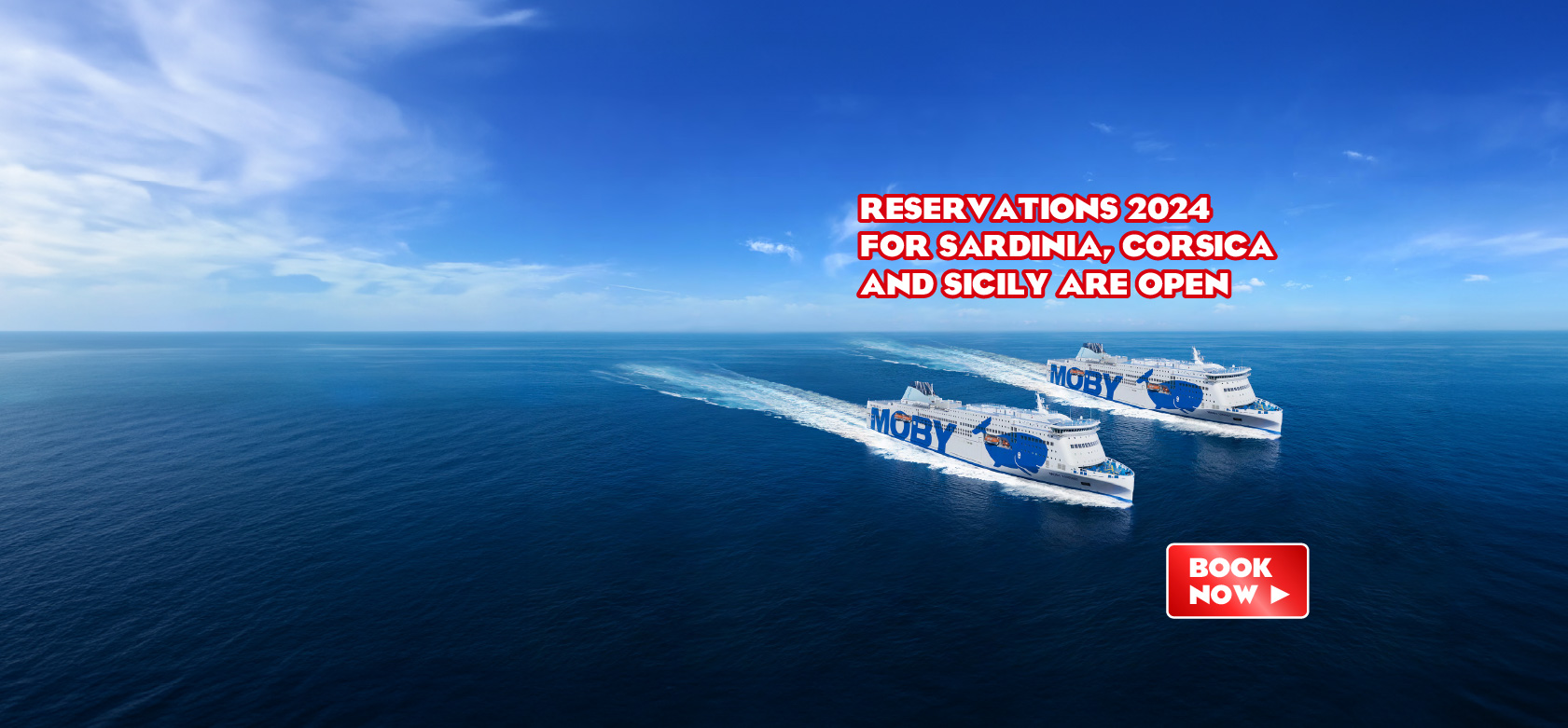 Moby: your journey begins online! Book your ferry now